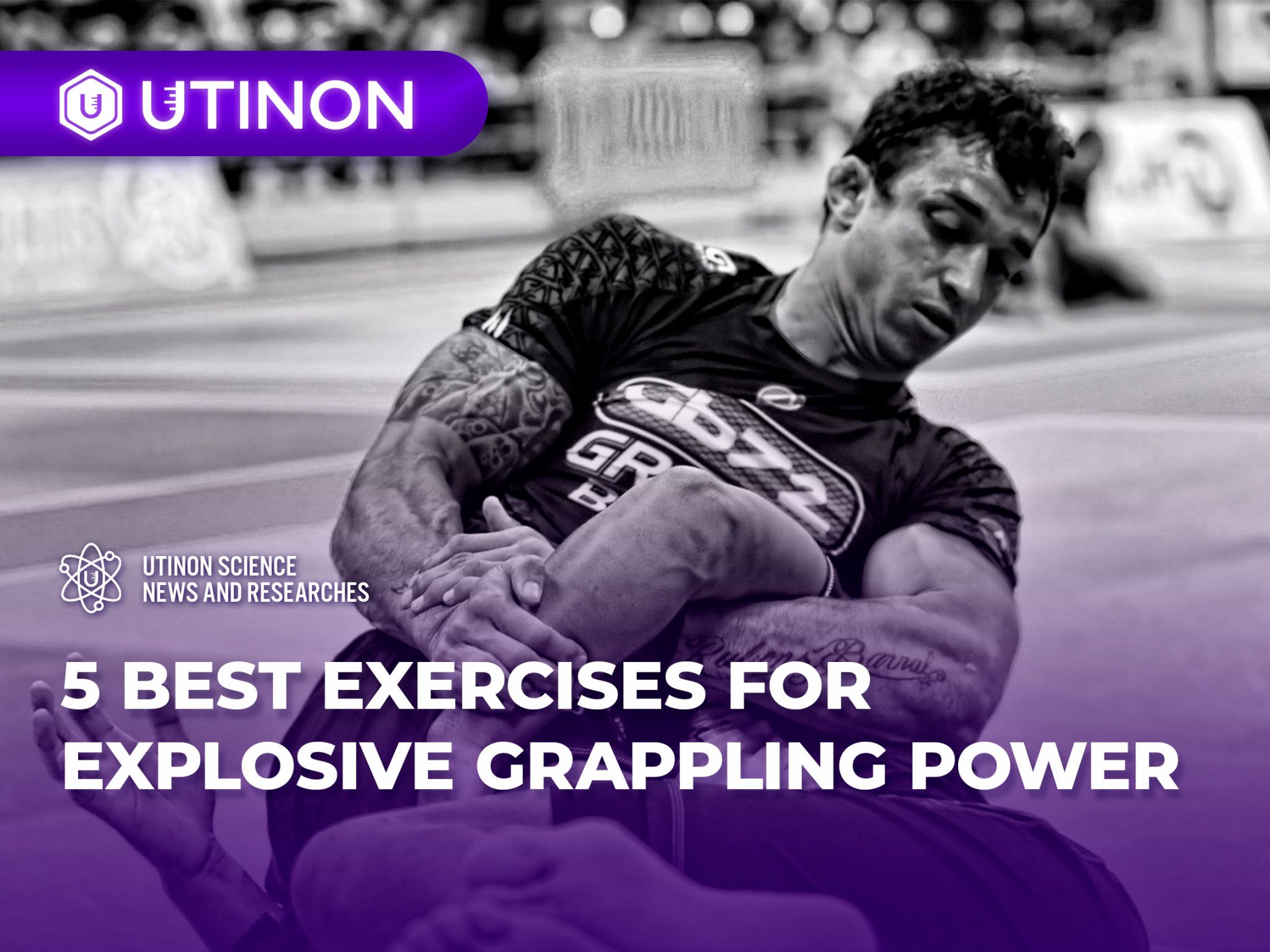 5 Best Exercises for Explosive Grappling Power | UTINON Bodybuilding Lab